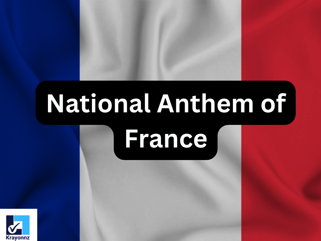 Name The National Anthem Of France And Who Wrote It Sale ...